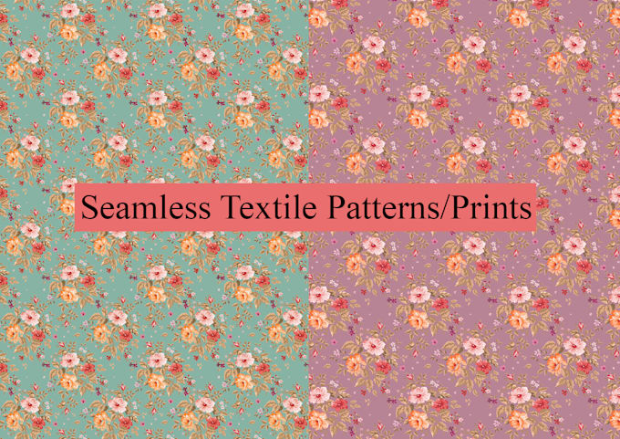 Design seamless textile patterns by Laibaairfan | Fiverr