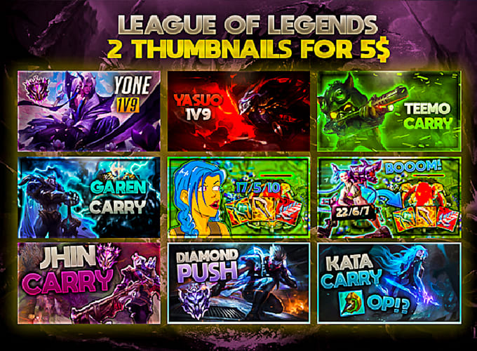 Make 2 eye catching league of legends thumbnails by Vipdesign79 | Fiverr