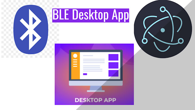 Create a desktop app for a bluetooth ble device by Anasplt | Fiverr