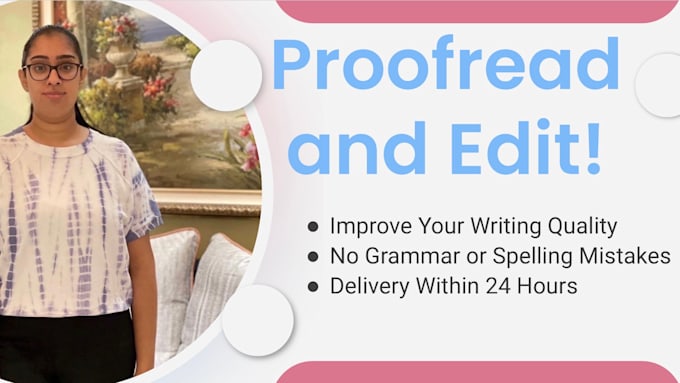 Proofread and edit your writing by Avneetkaur04 | Fiverr