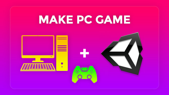 Develop pc game on unity by Luakite | Fiverr