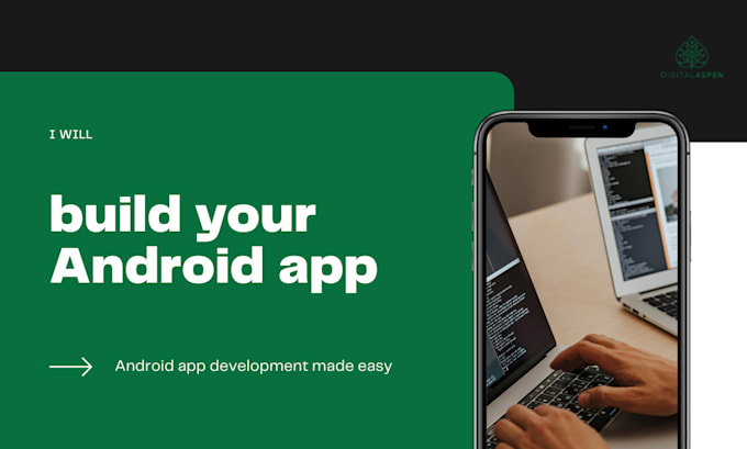 Develop your android app by Digitalaspen | Fiverr