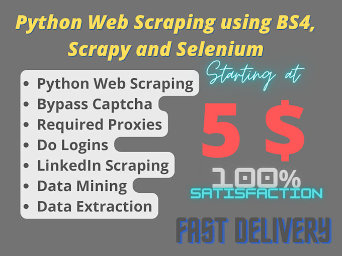 Do Web Scraping Using Python With Bs4 Scrapy And Selenium By Veera2k3 Fiverr 5668