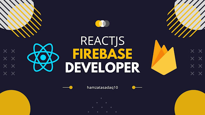 Make react firebase website by Hamzatasadaq10 | Fiverr