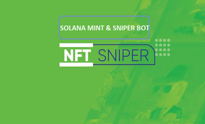 Build nft sniper bot solana nft minting bot nft sniper bot by Drauiz ... Build nft sniper bot solana nft minting bot nft sniper bot by Drauiz ...