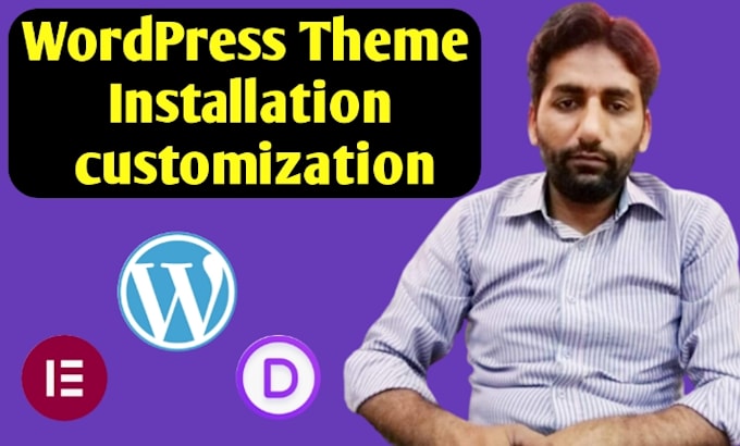 Install Wordpress Theme Setup And Customization By Malik Iftikhar Fiverr