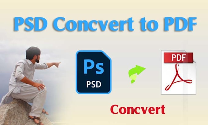 Convert psd jpg to pdf documents composing by Beautyofswat337 | Fiverr