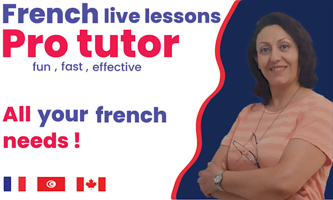 Teach you french and work on your projects with you by Wiem_belloum ...