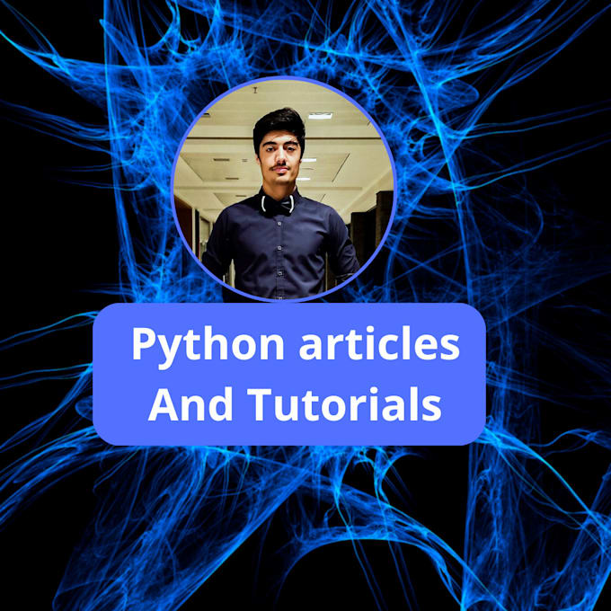 Write python articles and tutorials by Bashir_alam | Fiverr
