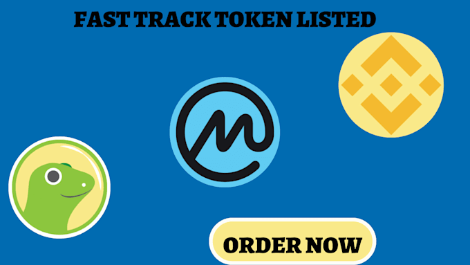 24hrs fast track token listing on coinmarketcap, coingecko, binance by Makeblock12 | Fiverr