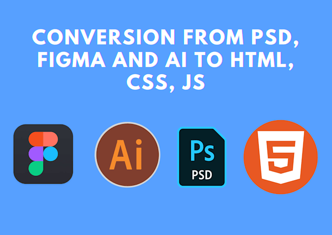Be your expert psd figma to responsive html css conversion services ...