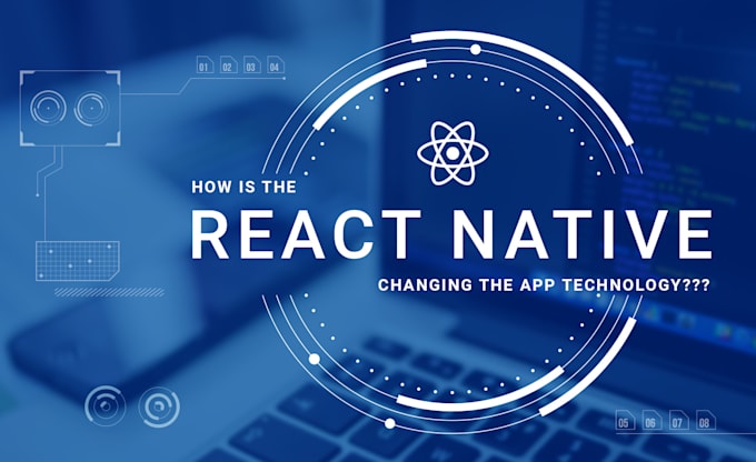 Develop your mobile app using react native by Faisalreactive | Fiverr