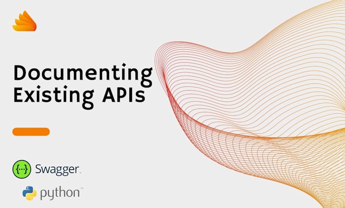 Documenting your existing apis by Gurkanord | Fiverr