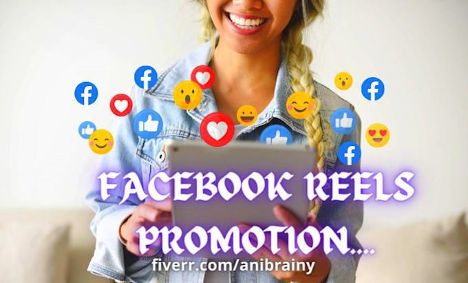 Promote facebook reels, instagram reels, short video of your product ...