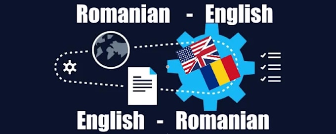 Translate romanian to english and vice versa by Ntf_op1 | Fiverr