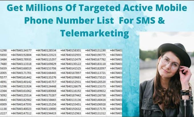 Provide you list of active mobile phone numbers for telemarketing, sms ...