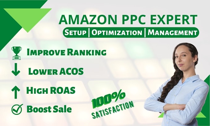 Be Your Advanced Amazon Ppc Expert Managing All Your Amazon Fba Ppc Ad