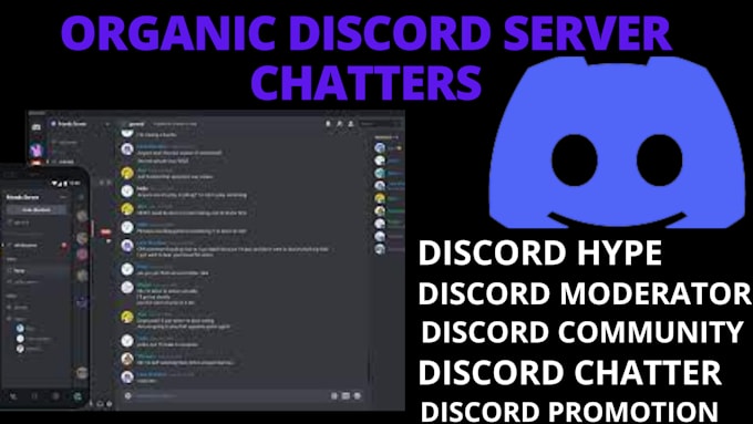 Do discord server chatter, chat discord and hype discord server ...