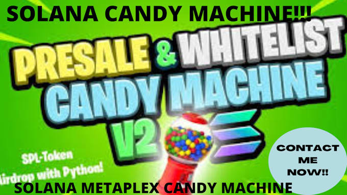 Solana Candy Machine Solana Nft Minting Website Solana Candy Solana Candy By Dev Shann Fiverr