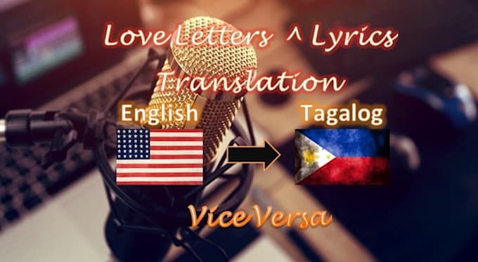 Translate english to tagalog filipino and vice versa by Queensarah06 ...