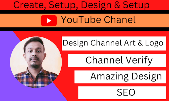 Create, setup youtube channel with art, logo, intro, outro by Musharraf1050 | Fiverr