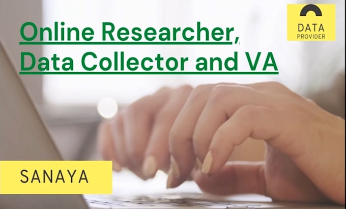 Be your online va for data collection, excel data entry and web ...