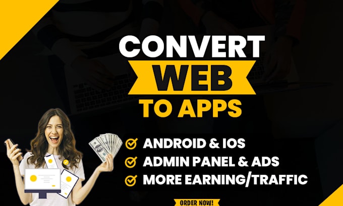 Convert website to android and ios app with admin panel by Letsearns | Fiverr