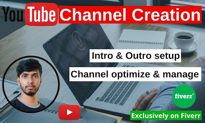 Do profissional youtube channel creation for any industry by Mahadi4044 ...