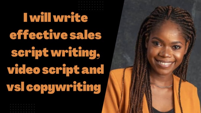 Write an effective sales script, video script and vsl copy by Star ... Write an effective sales script, video script and vsl copy by Star ...