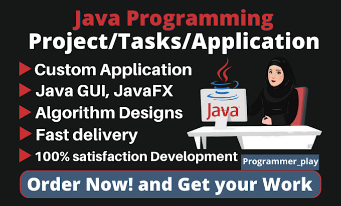 Do java programming project and tasks by Programmer_play | Fiverr
