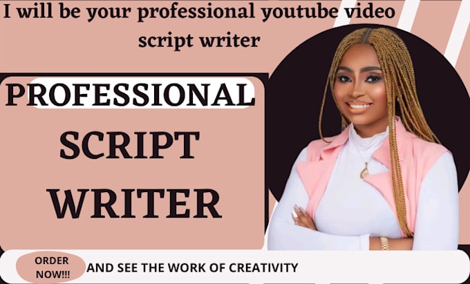 Write your script, video script, youtube script and screenplay by Gift_writer05 | Fiverr