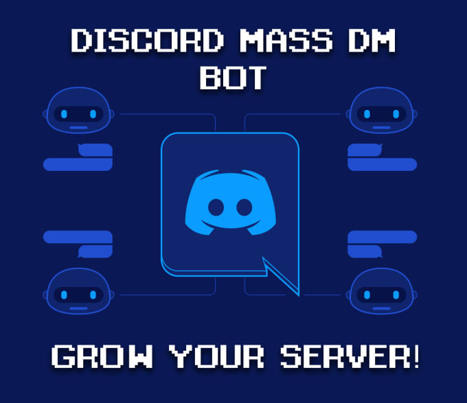 Create Discord Mass Dm Discord Bot Instagram Mass Dm Bot Dm By Phivitor Fiverr