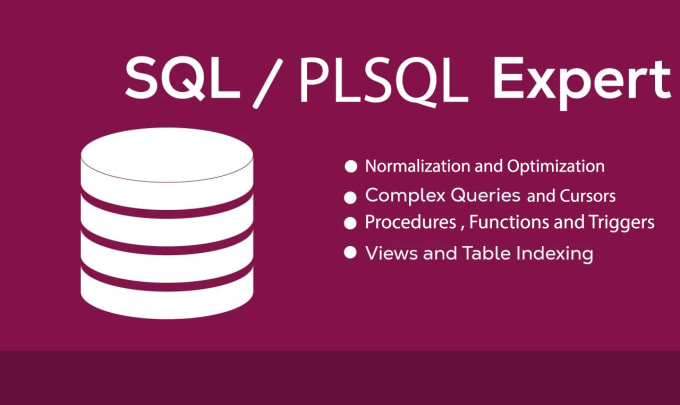 Do database programming with plsql, mysql by Dseiranovi | Fiverr