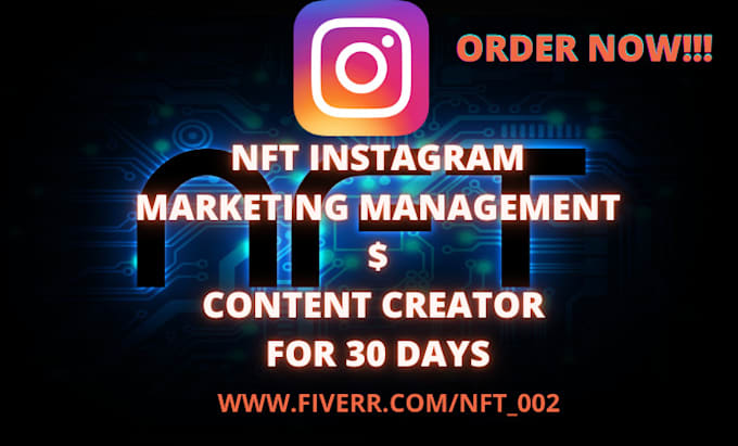 Be your nft instagram marketing manager and content creator by Nft_002 ... Be your nft instagram marketing manager and content creator by Nft_002 ...