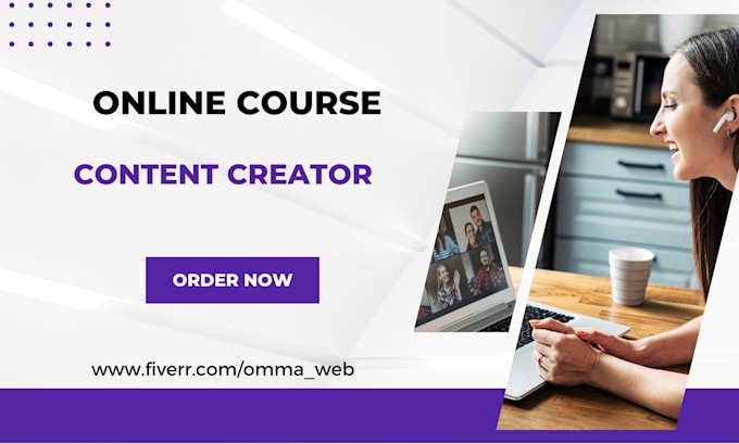 Be your online course creator by Omma_web | Fiverr