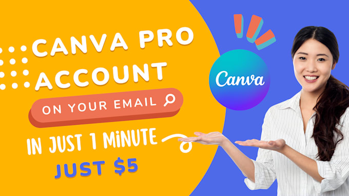 Create canva pro account for you in just 1 minute by Bruce_wayne0 | Fiverr