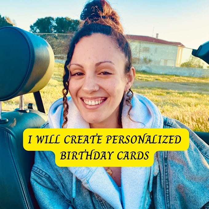 Create personalized birthday cards by Elina_elmalouli | Fiverr
