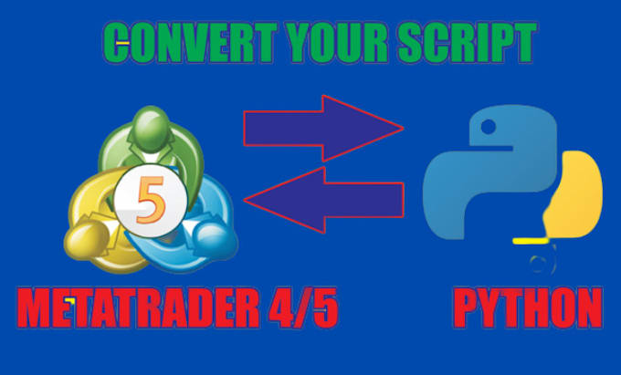 Convert any script or ea from mt4 to mt5, metatrader, mql by Dragonmave ...