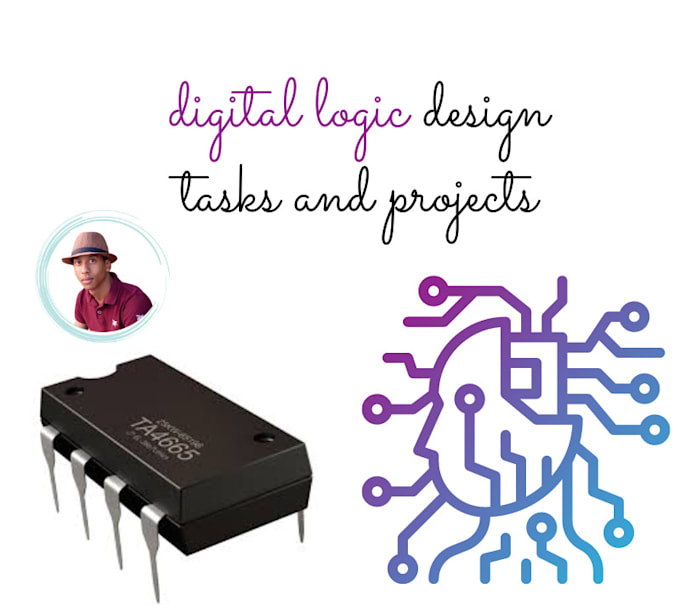 Assist in digital logic design tasks and projects by Mm2002 | Fiverr