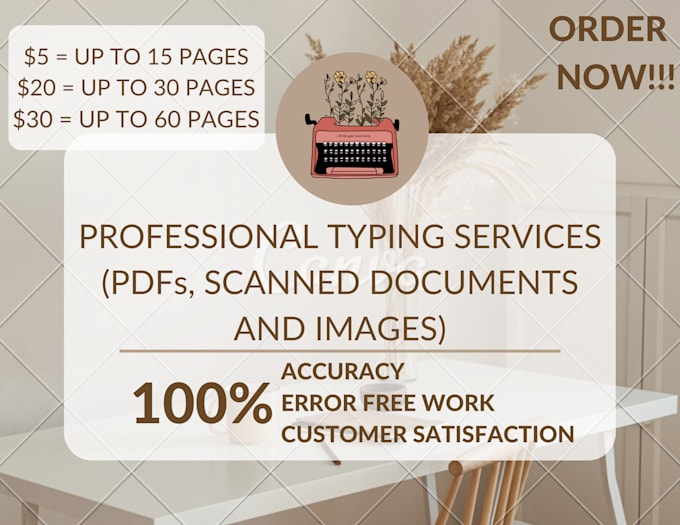 Do professional typing services, pdfs, scanned images, etc by ...