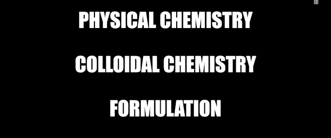Assist you at physical, colloidal and formulation chemistry by ...