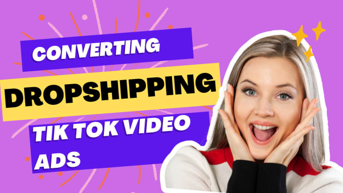 Create Dropshipping Tiktok Video Ads Tik Tok Ads Tik Tok Video Tik