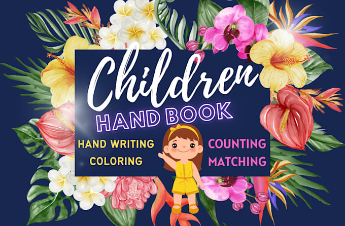 Design a creative handwriting, color book for your children, by ...