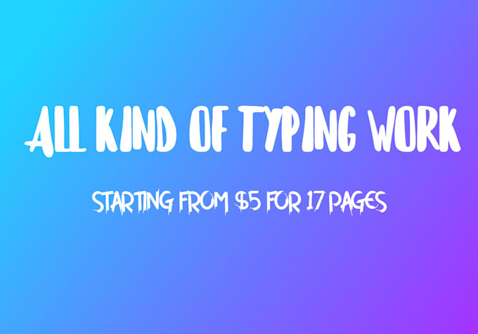 Do all your typing, retyping work in 24 hours by Chumersindhu | Fiverr