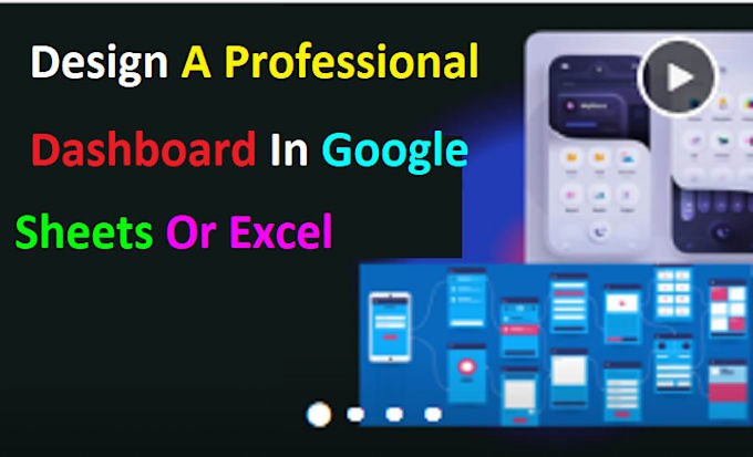 Design a professional dashboard in google sheets or excel by Scott ...