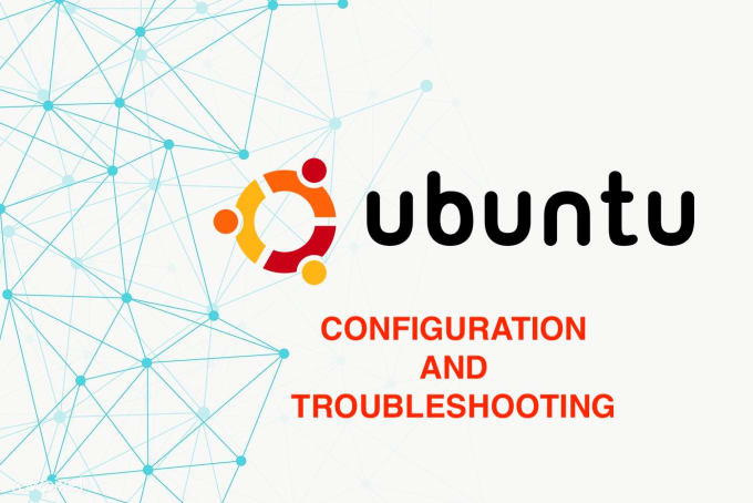 Configure and troubleshoot linux server on ubuntu by Raktim949 | Fiverr Configure and troubleshoot linux server on ubuntu by Raktim949 | Fiverr