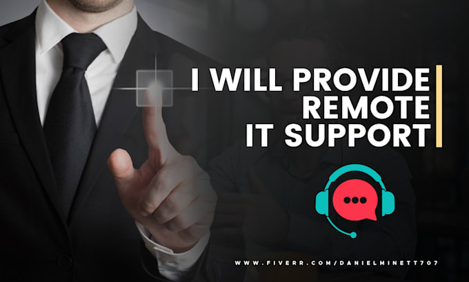 Provide remote it support by Danielminett707 | Fiverr