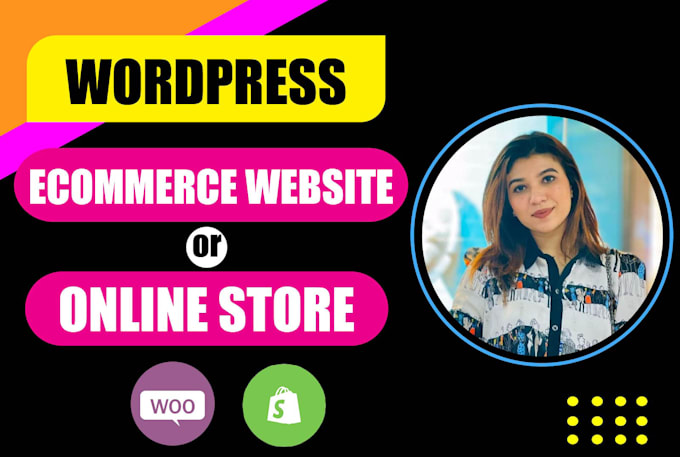 Create ecommerce website or online store using woocommerce in 3 days by Web_dilruba | Fiverr