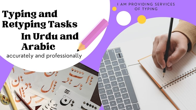 Do all kind of typing tasks in urdu and arabic by Zubairbajwa247 | Fiverr