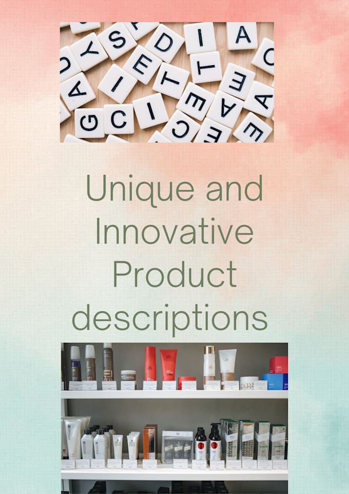 Innovate and create unique product descriptions and tagline just as you ...